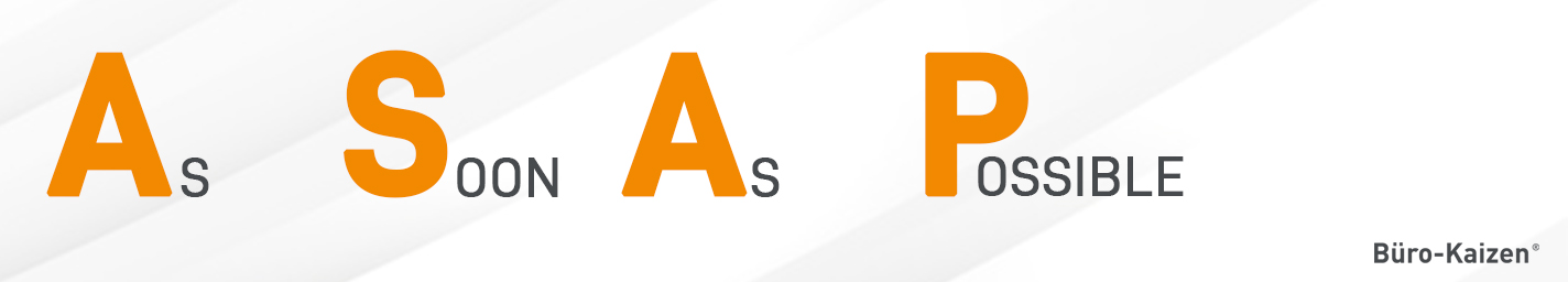 ASAP Bedeutung: Warum schnell nicht immer gut ist